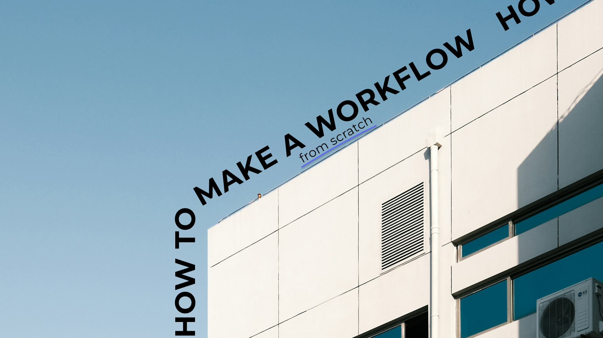 How to make a workflow from scratch | Approval Studio